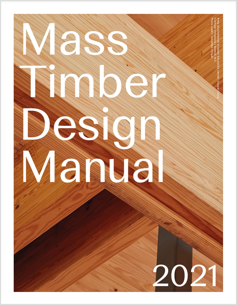 Mass Timber Design Manual | Think Wood