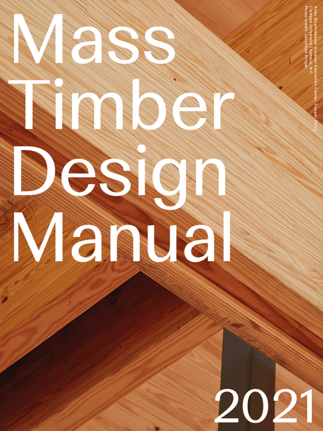 Mass Timber Design Manual